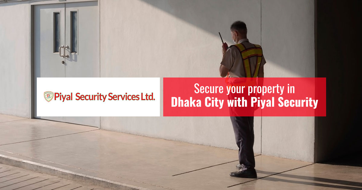 Security Guard Service Company in Uttara, Dhaka | Piyal Security Bangladesh